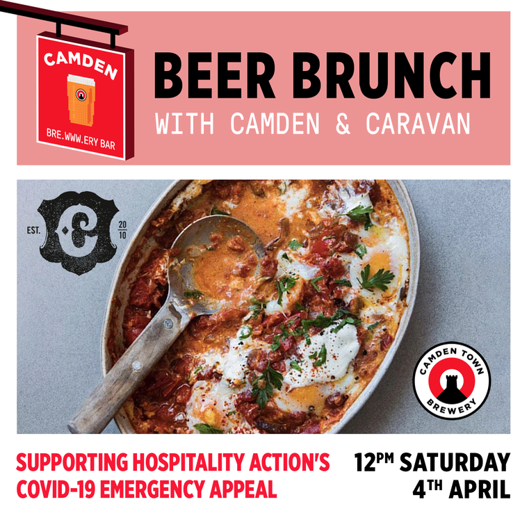 Camden Town Brewery & Caravan's LIVE Beer Brunch Cook-a-Long | Beer ...